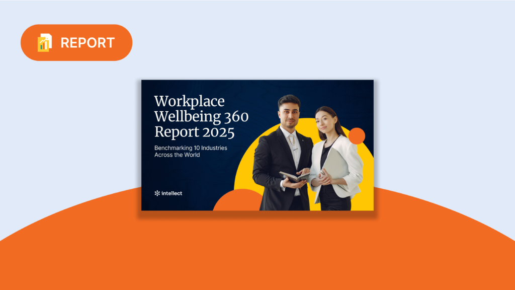 Workplace Wellbeing 360 Report 2025 - Intellect | Modern-day Mental ...